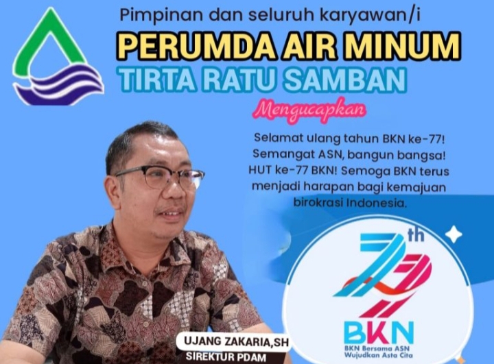 Direktur Air Minum Tirta Ratu Samban Ucapkan Selamat Ulang Tahun BKN ke ...
